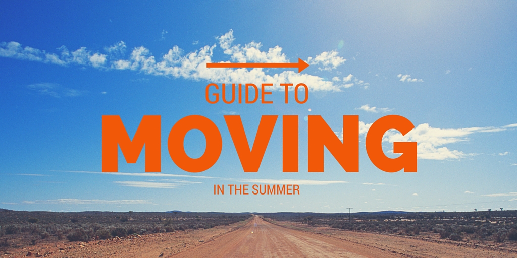 The Complete Guide to Moving in the Summer - Moving Insider
